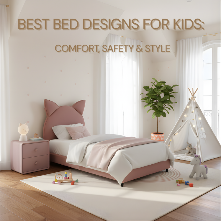 Best Bed Designs for Kids: Comfort, Safety & Style